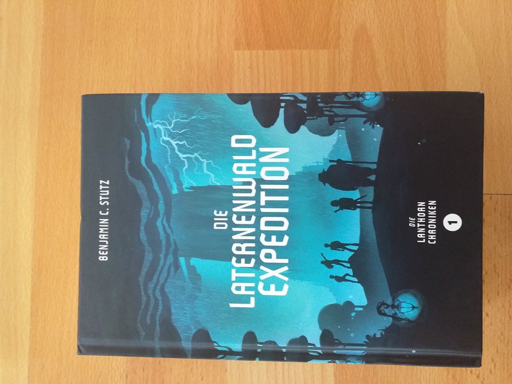 Benjamin Stutz Die Laternenwald Expedition Fantasy | Kaufen auf Ricardo