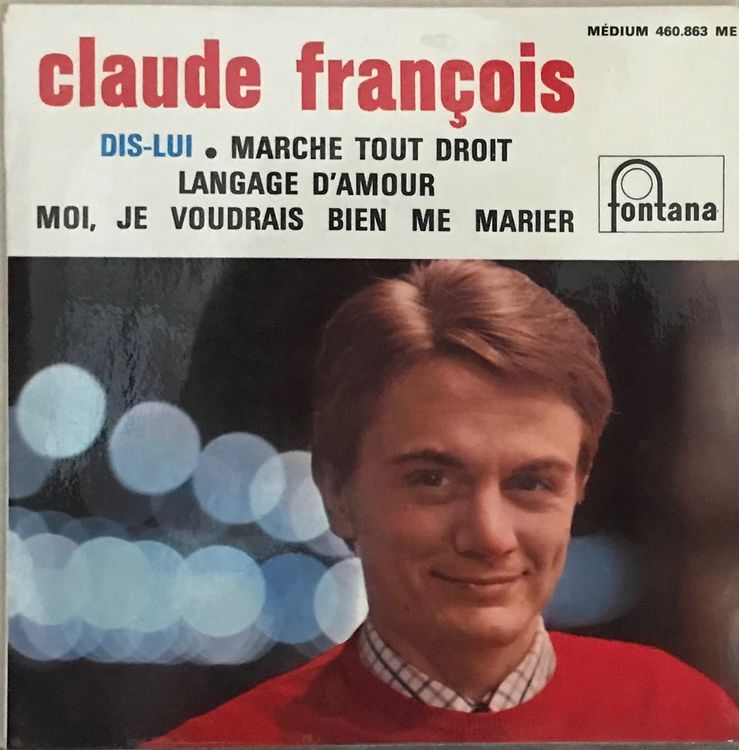 CLAUDE FRANÇOIS - DIS-LUI (Gebraucht) in Bussigny für CHF 4 – mit ...