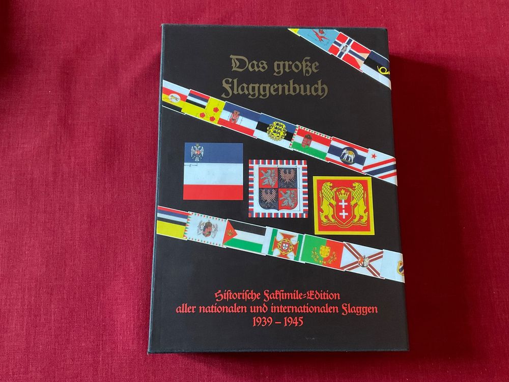 Das grosse Flaggenbuch Historische Faksimile-Ausgabe 1939-45 (Gebraucht ...