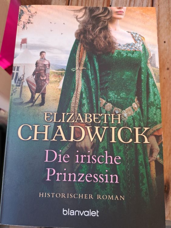 Elizabeth Chadwick Die irische Prinzessin (Gebraucht) in Weggis für CHF ...