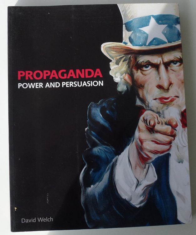 Propaganda - Power and Persuasion - David Welch | Kaufen auf Ricardo