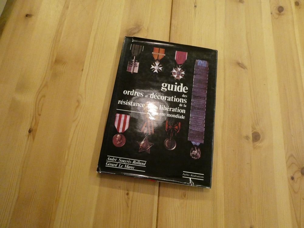 Souyris, Guide des ordres et decorations résistance et liber | Kaufen ...