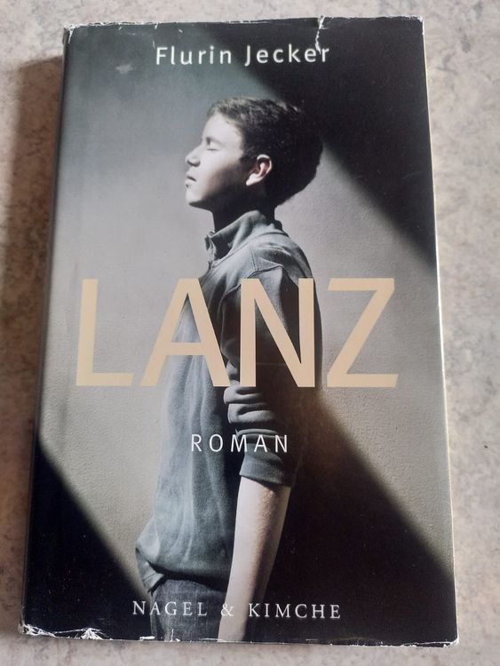 Flurin Jecker "Lanz" Roman Jugendbuch (Gebraucht) in Wattwil für CHF 4 ...
