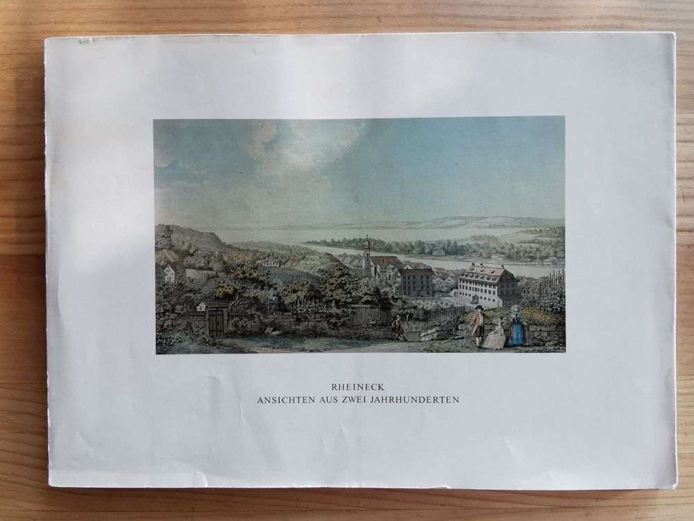 Rheineck Ansichten aus zwei Jahrhunderten (Gebraucht) in Rheineck für CHF 30 – mit Lieferung auf ...