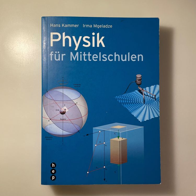 Buch: Physik für Mittelschulen - Gymnasium, Kantonsschule (Gebraucht) in für CHF 9 – mit ...