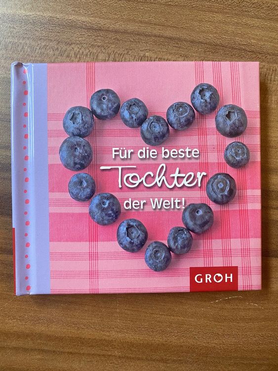 BUCH FÜR DIE BESTE TOCHTER DER WELT | Kaufen auf Ricardo