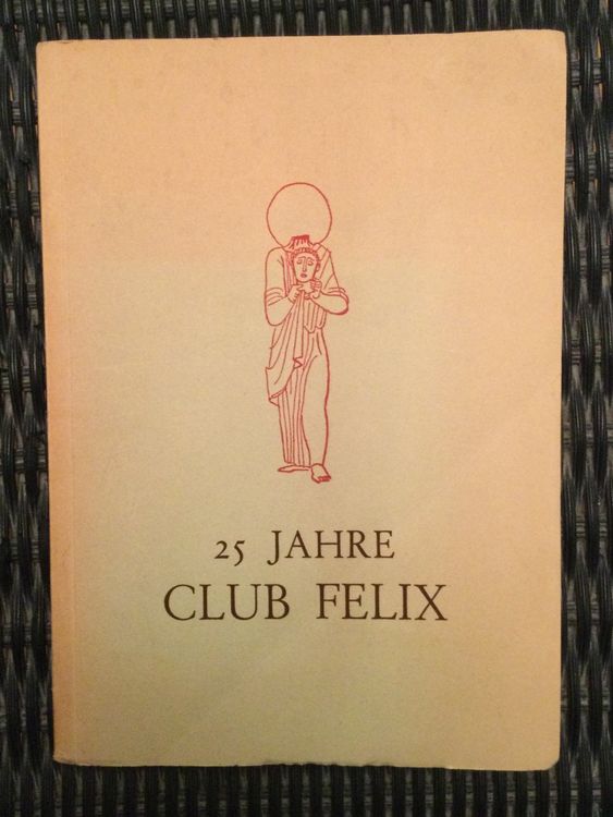 25 Jahre Club Felix Zürich (1944) | Kaufen auf Ricardo