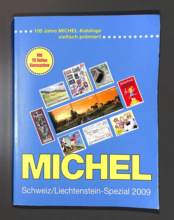 MICHEL Schweiz / Liechtenstein - Spezial Katalog. 607 Seiten (Gebraucht) in Zürich für CHF 5 ...