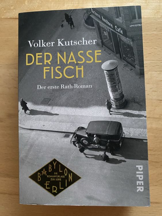 Der nasse Fisch/der erste Rath-Roman - Volker Kutscher | Kaufen auf Ricardo