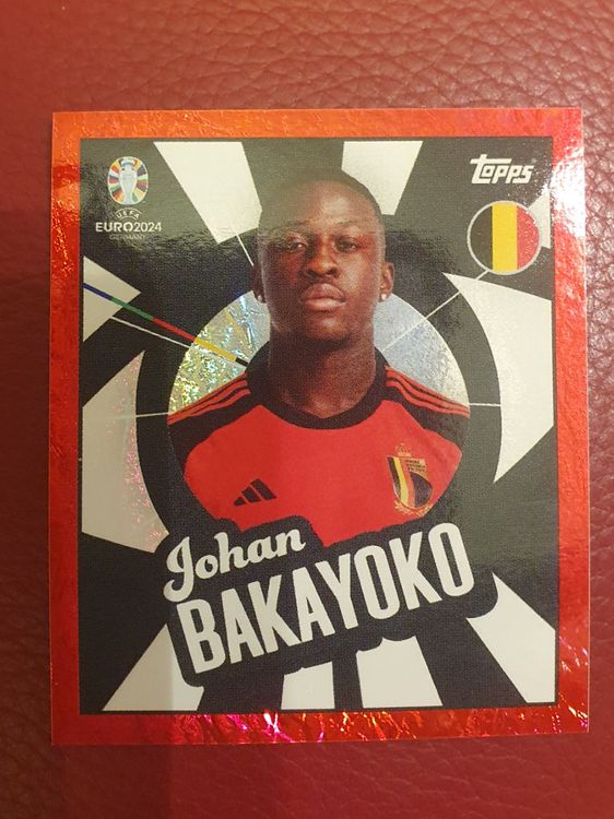 Topps Euro 2024 Sticker BEL PTW JOHAN BAKAYOKO | Kaufen auf Ricardo