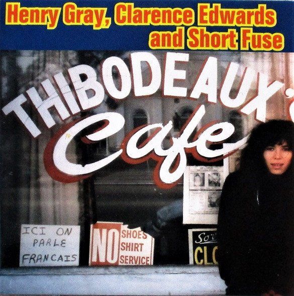 Henry Gray, Clarence Edwards And Short Fuse, rar, CD, D11 (Gebraucht ...