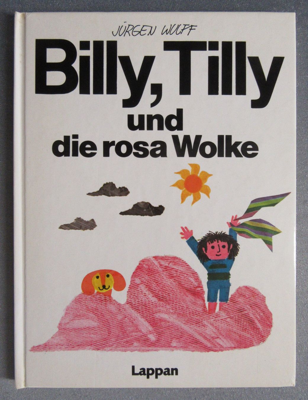 Billy, Tilly und die rosa Wolke - von Jürgen Wulff (Gebraucht) in ...