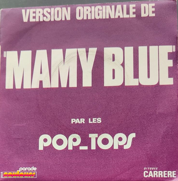 Vinyl Single Pop Tops - Mamy Blue (Gebraucht) in Langenthal für CHF 2 ...