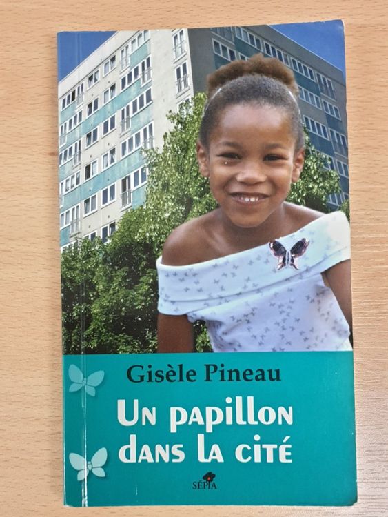 Un papillon dans la cité - Gisèle Pinau Buch (Gebraucht) in Volketswil ...