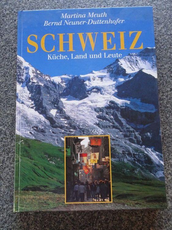 Buch Schweiz Küche, Land und Leute | Kaufen auf Ricardo