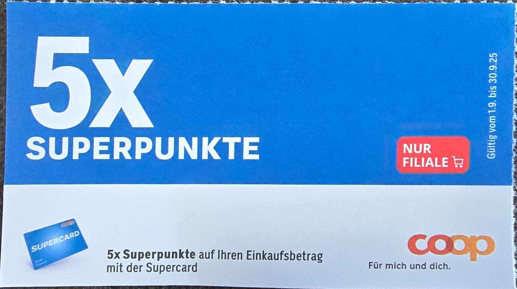Gutschein 5 Fache Coop Superpunkte auf Ihren Einkauf (Gebraucht) in Schmiedrued für CHF 0.3 ...