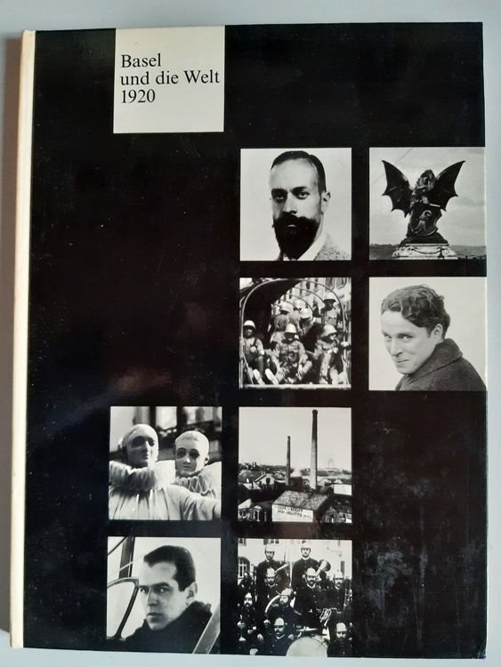 Basel und die Welt 1920 von Hanns U. Christen & K. Pauletto (Gebraucht) in Basel für CHF 19.5 ...