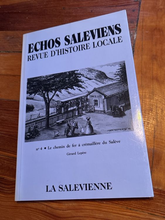 Échos saleviens - n4 : chemin de fer à crémaillère du Salève (Neuf ...