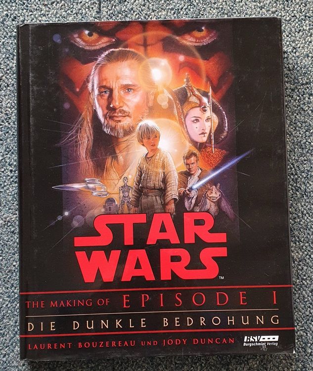 STAR WARS - THE MAKING OF EPISODE 1 - DIE DUNKLE BEDROHUNG (Gebraucht ...