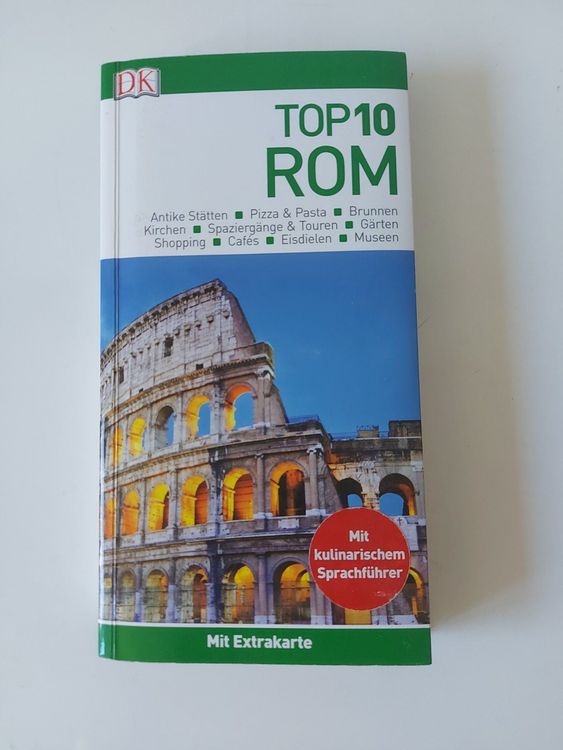 ROM DK TOP 10 Reiseführer mit Faltkarte Neuauflage 2017/18 (Gebraucht) in Zürich für CHF 1 – mit ...