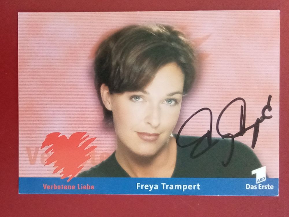 Freya Trampert Autogramm signiert Fotopostkarte 10x15cm (Gebraucht) in ...