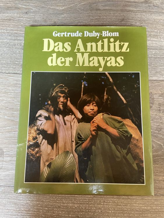 Das Antlitz der Mayas, Gertrude Duby-Blom, Fotoband (Gebraucht) in ...
