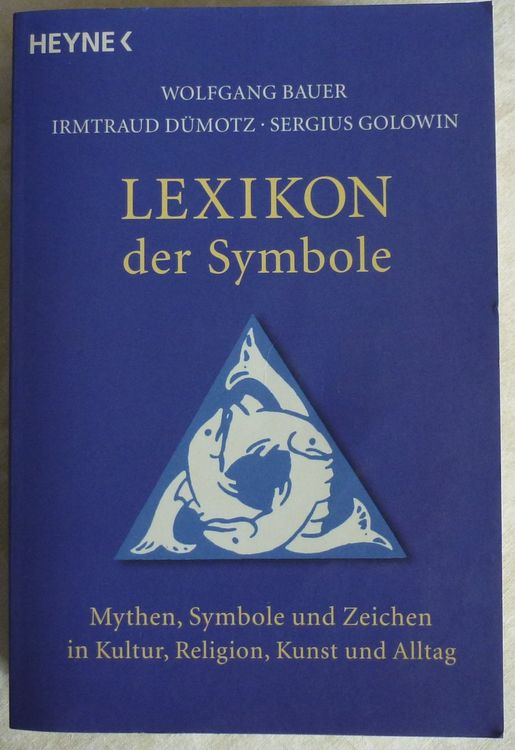 Lexikon der Symbole - Bauer & Dümotz & Golowin (Gebraucht) in Kriens für CHF 3 – mit Lieferung ...