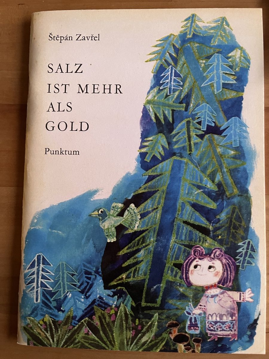 Stepan Zavrel: Salz ist mehr als Gold. Kinderbüchlein. (Gebraucht) in ...