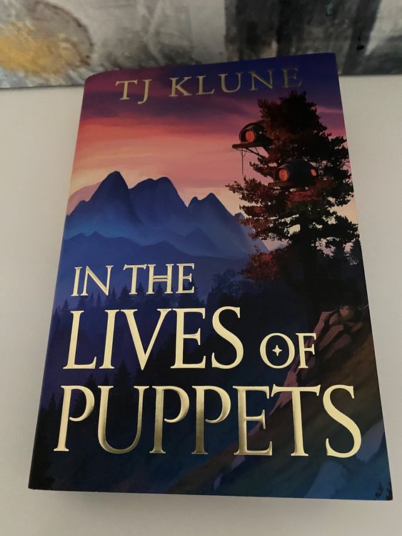 In the Lives of Puppets by TJ Klune, Fairyloot Edition (Neu (gemäss ...