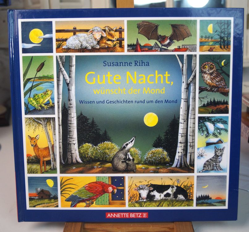 Gute Nacht, wünscht der Mond: Wissen und Geschichten rund um (Gebraucht ...