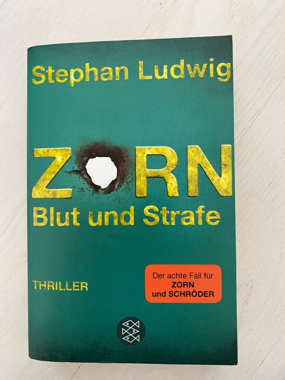 Stephan Ludwig: Zorn - Blut und Strafe (Thriller) (Gebraucht) in ...