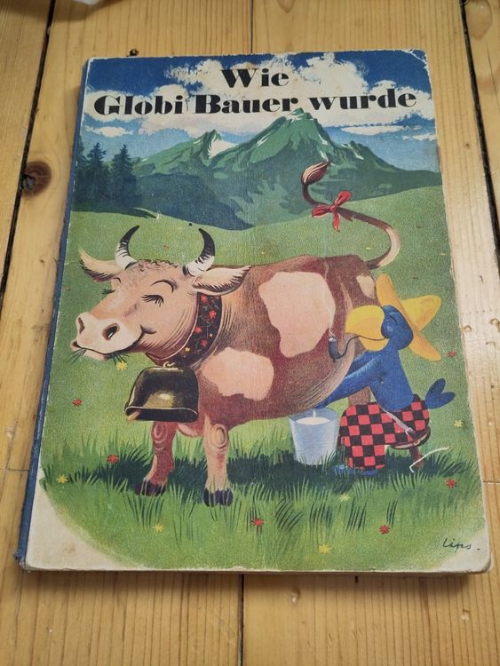 wie Globi Bauer wurde - 1.Auflage (Gebraucht) in Wattwil für CHF 300 ...