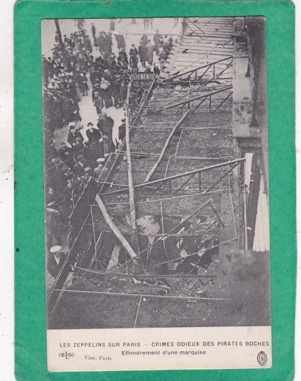 Frankreich Les Zeppelins sur Paris Effrodement une marquise | Kaufen ...