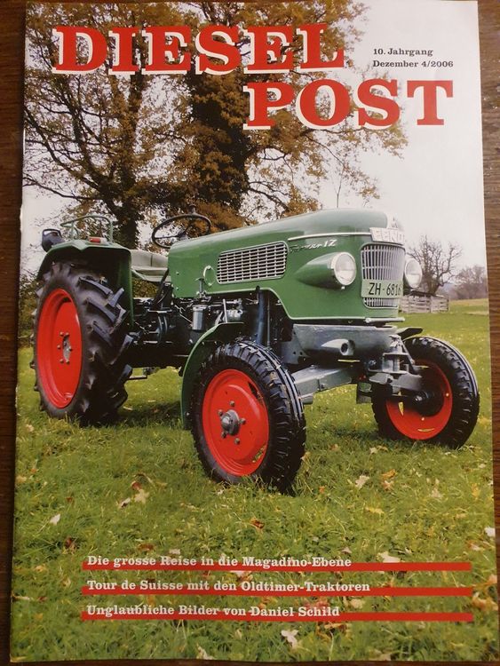 Diesel Post 4/06 Fendt Grunder Lanz Hürlimann xa (Gebraucht) in Flawil ...