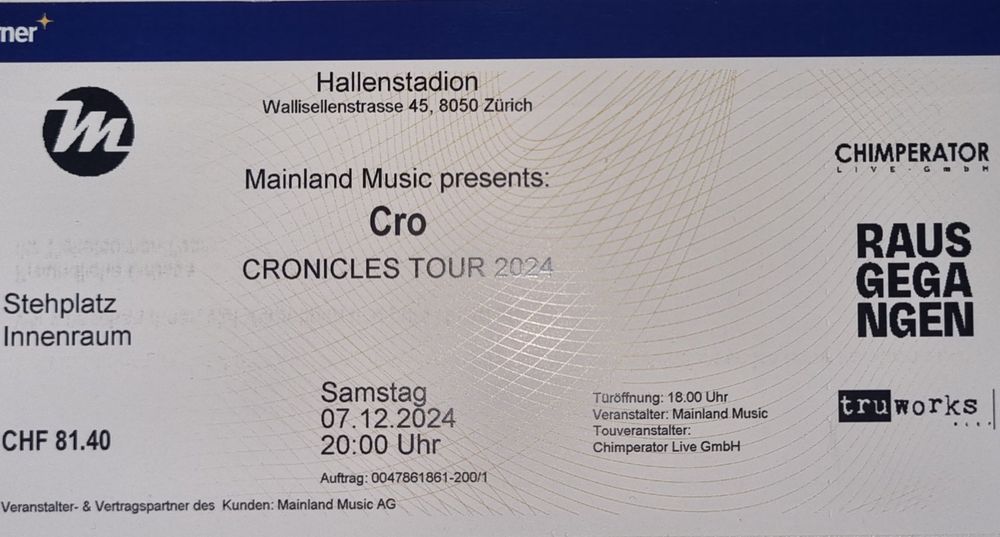 Cro-Cronicles Tour Zürich 2024 4×Stehplatz Tickets (Neu und ...