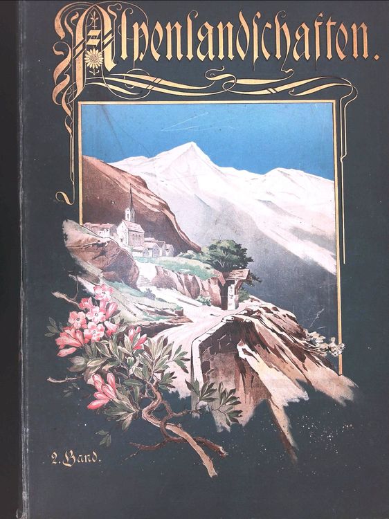 Alpenlandschaften von J. J. Weber Band 2 (Gebraucht) in Rafz für CHF ...