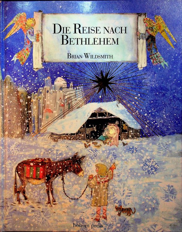 B. Wildsmith Die Reise nach Bethlehem bohem press 1992 (Gebraucht) in ...