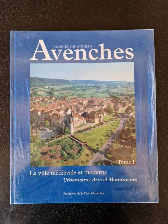 Avenches - la ville médiévale et moderne (Gebraucht) in Bulle für CHF 20 – mit Lieferung auf ...