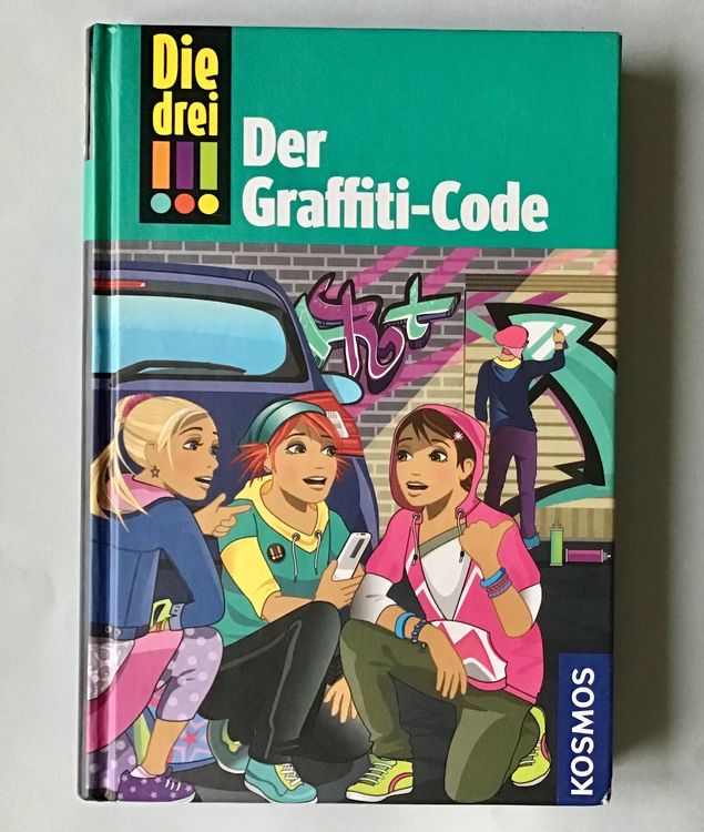 Die drei!!! Der Graffiti-Code (Gebraucht) in Bubendorf für CHF 2.75 ...