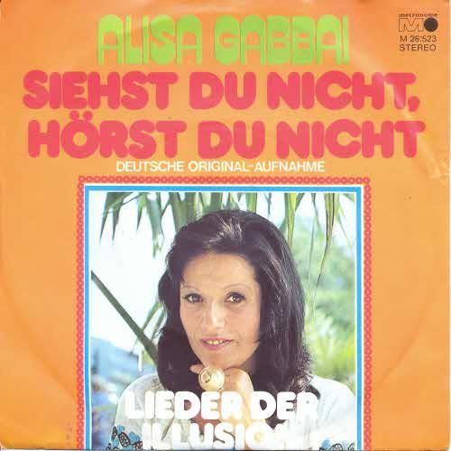 Gabbai Alisa - Siehst du nicht, hörst du nicht (7") (Gebraucht) in ...