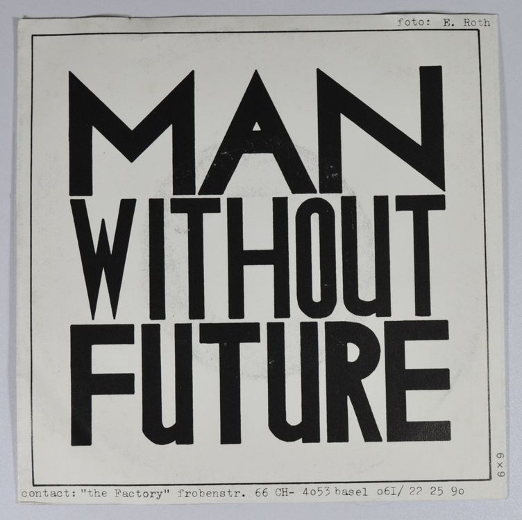 CH-Single: MAN WITHOUT FUTURE - Over Your Shoulder (Gebraucht) in ...