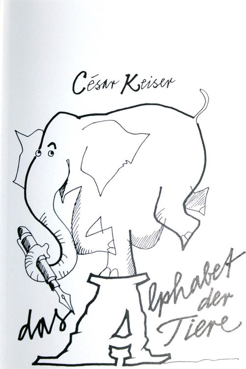CESAR KEISER: Das Alphabet der Tiere (Gebraucht) in Bern für CHF 37 ...
