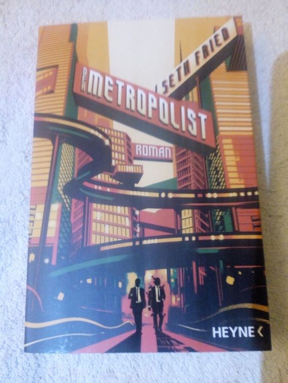"Der Metropolist" von Seth Fried (Gebraucht) in Ehrendingen für CHF 1 ...