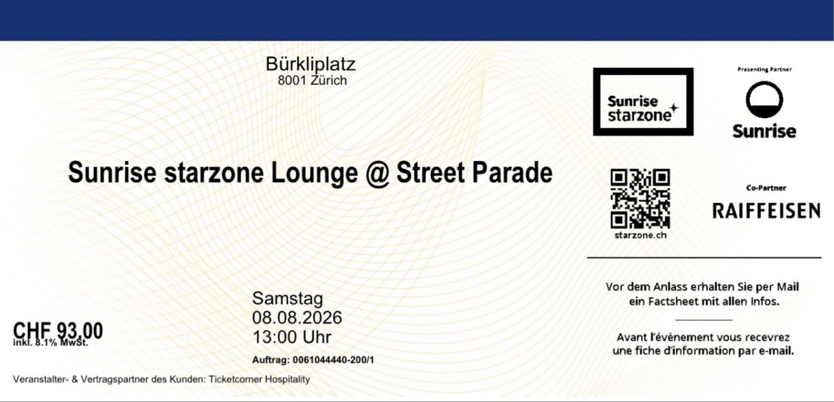 2x Sunrise starzone Lounge Ticket Streetparade Zürisee 2026! (Neu und ...