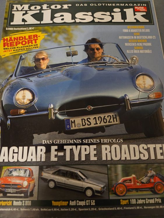 Motor Klassik 6/06 Jaguar E Type Audi Coupé GT Honda S800 xa (Gebraucht ...