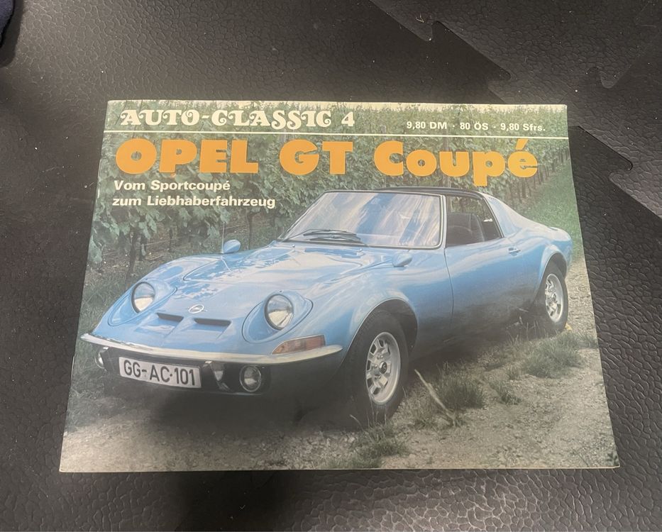 Altes Opel GT Coupé Heft AUTO-CLASSIC NR.4 (Gebraucht) in Laufen für ...