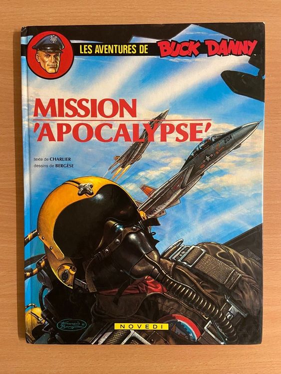 BUCK DANNY / TOME 41 / MISSION "APOCALYPSE" (EO) (Gebraucht) in ...