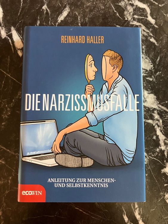 Reinhard Haller: Die Narzissmusfalle (Neu (gemäss Beschreibung)) in Marthalen für CHF 10 – mit ...
