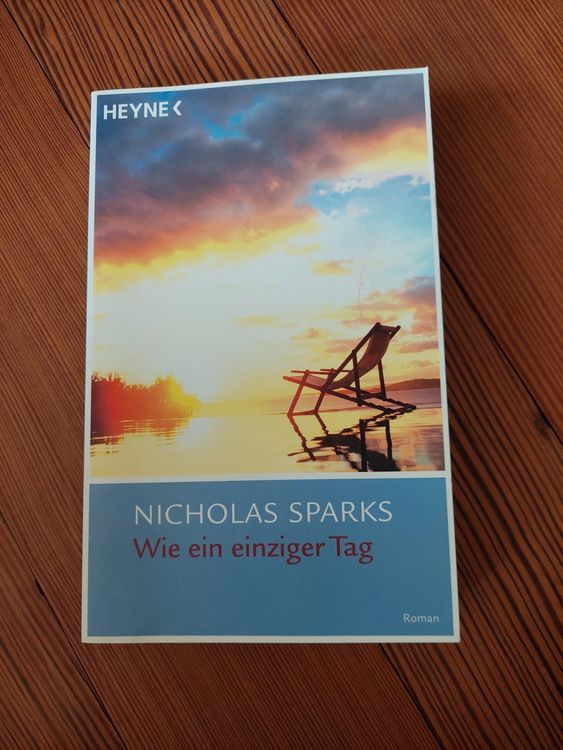 Wie ein einziger Tag - Nicholas Sparks | Kaufen auf Ricardo