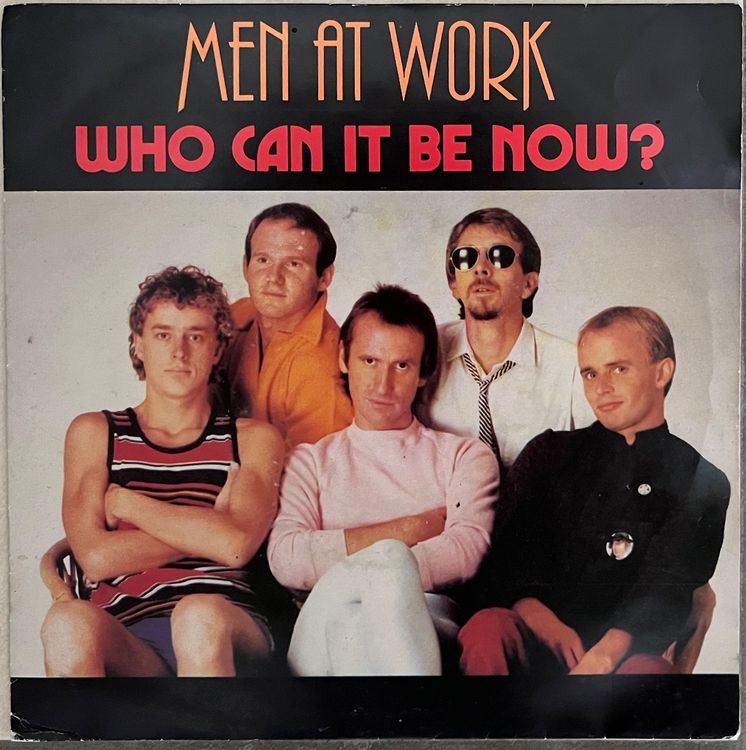 MEN AT WORK - WHO CAN IT BE NOW ? | Kaufen auf Ricardo